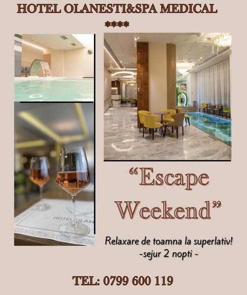 ESCAPE WEEKEND – Relaxare de toamnă la superlativ! - Hotel Olanesti